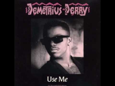 Demetrius Perry – Use Me (Remixes) (1990, CD) - Discogs
