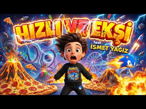 🚀 HIZLI VE EKŞİ (Official Video) | İsmet Yağız 🍕