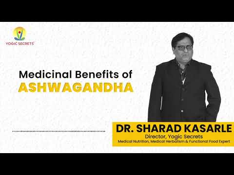 Ashwagandha Ke Fayde | How to lower Cortisol Levels | Dr. Sharad Kasarle | Yogic Secrets