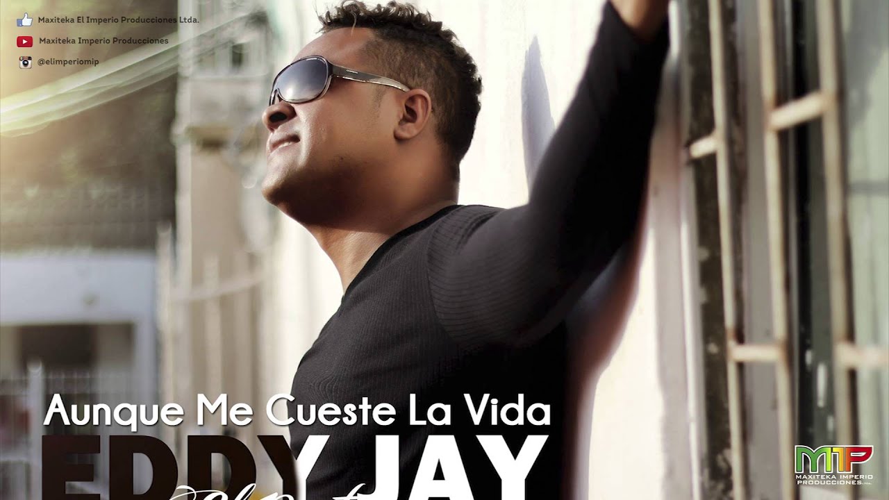 Eddy Jay - Aunque me cueste la vida (Audio Oficial) - YouTube