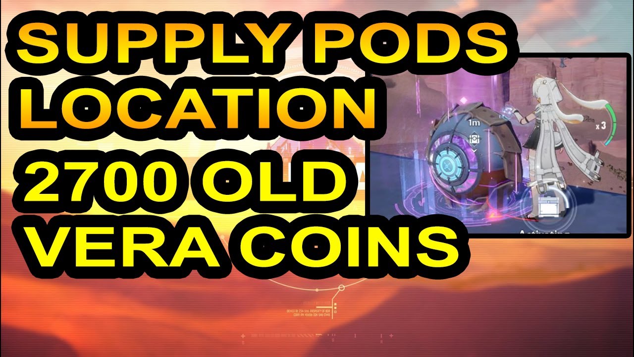 ALL 135 Supply Pods I Location Vera 100% Exploration Tower of Fantasy ...