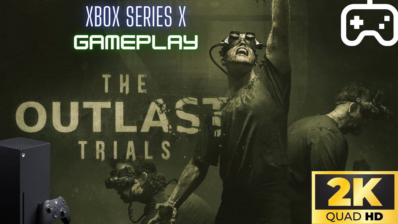 The Outlast Trials - Xbox Series X - YouTube