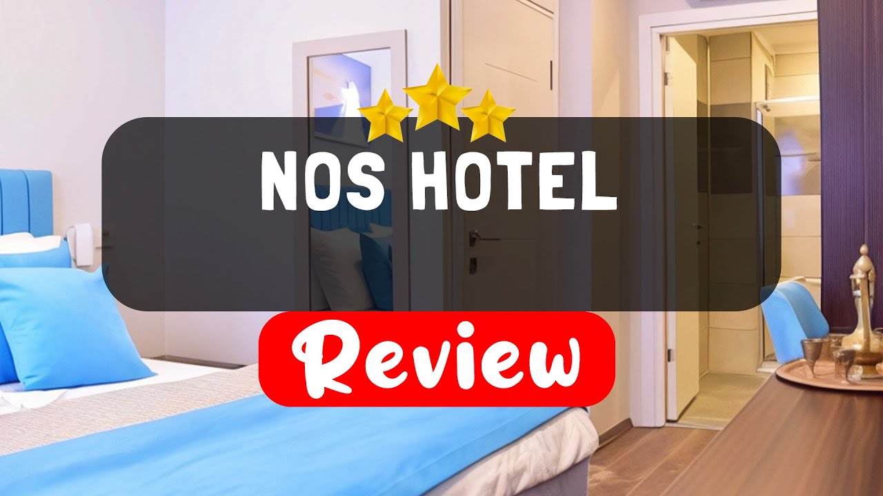 NOS HOTEL Istanbul Review - Should You Stay At This Hotel? - YouTube