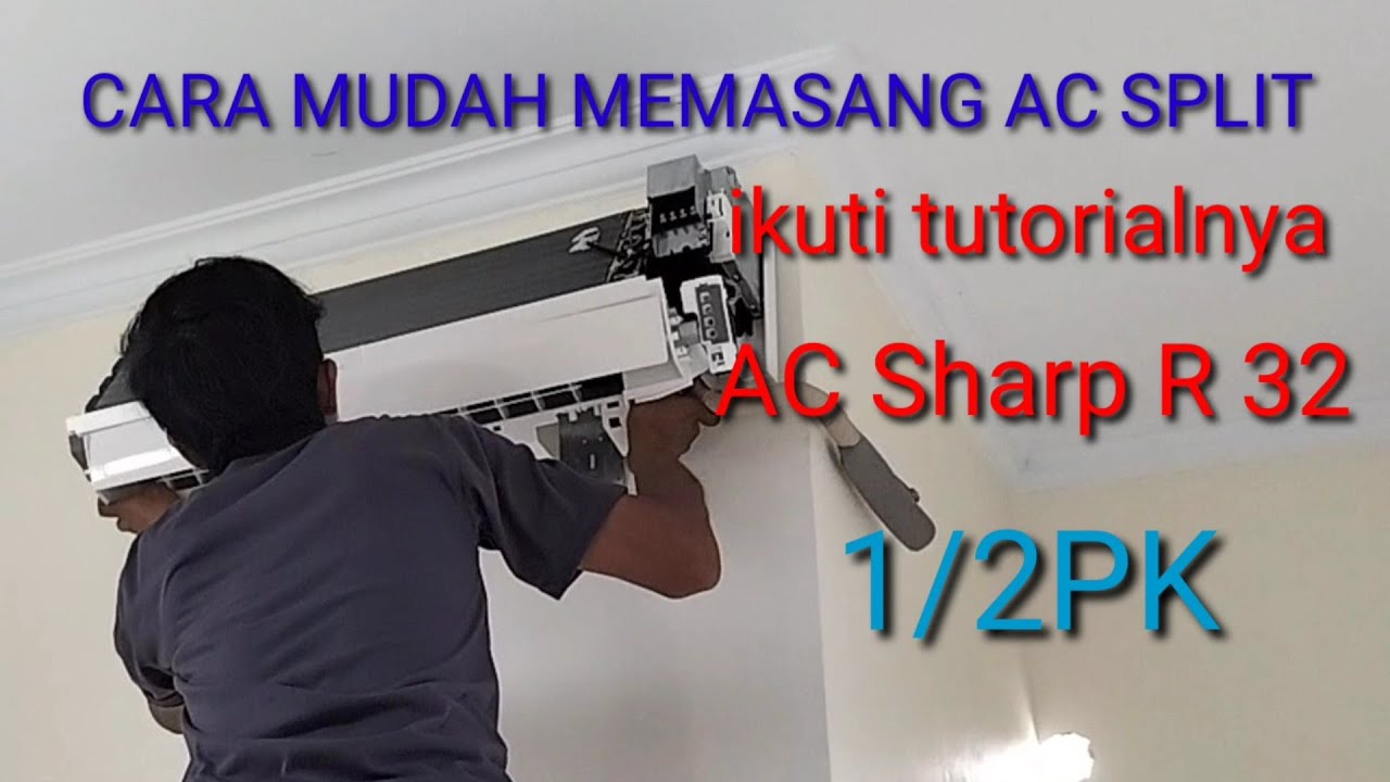 Cara memasang AC split dengan mudah - YouTube