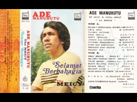 Ade Manuhutu Vol. 1 - Selamat Berbahagia (Full Album) - YouTube