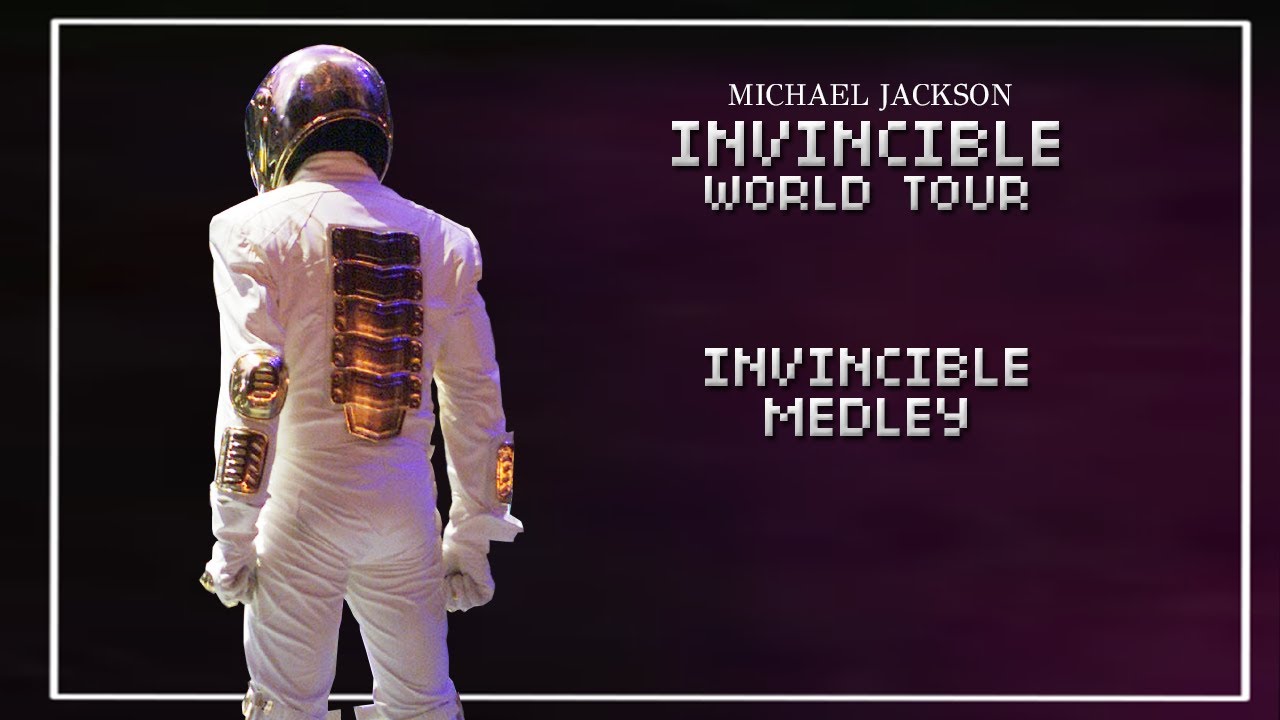MICHAEL JACKSON INVINCIBLE WORLD TOUR THE INVINCIBLE MAN MEDLEY FANMADE ...