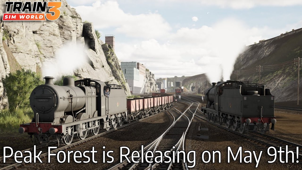 Peak Forest Releasing on May 9th - New UK Steam Route - News - Train ...