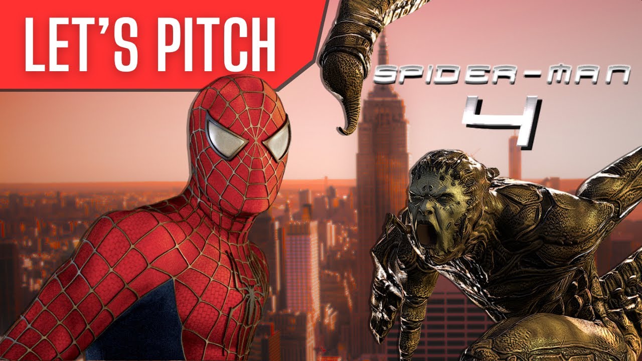 Let's Pitch Spider-Man 4 - YouTube