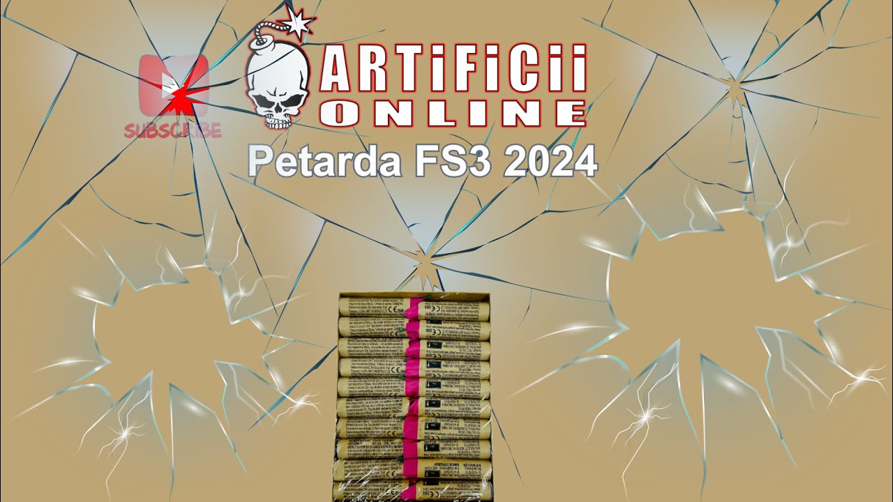 Test Petarde FS3 2024 - YouTube