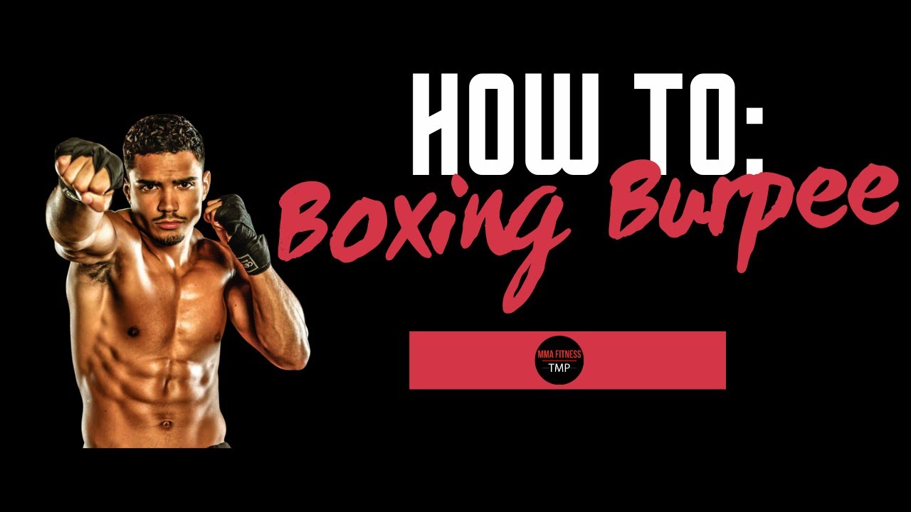 HOW TO: Boxing Burpees - YouTube