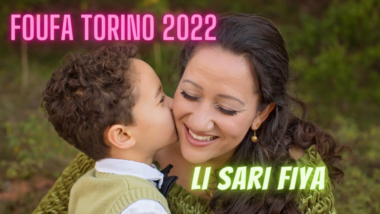 Foufa Torino 2022 Li Sari Fiya - YouTube