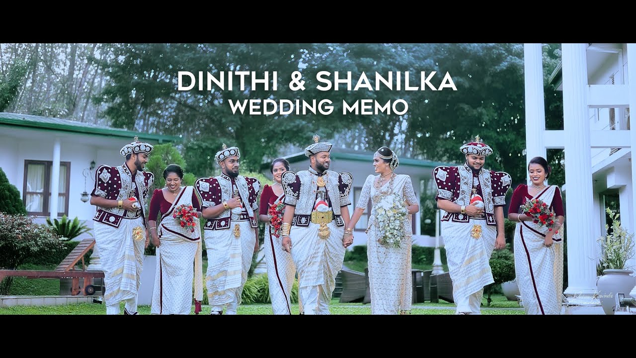 Dinithi & Shanilka Wedding Memo - YouTube