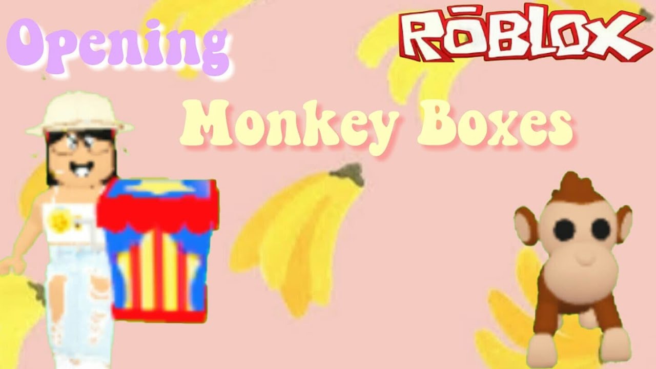 Opening Monkey Boxes! || Roblox Adoptme!🐒 - YouTube