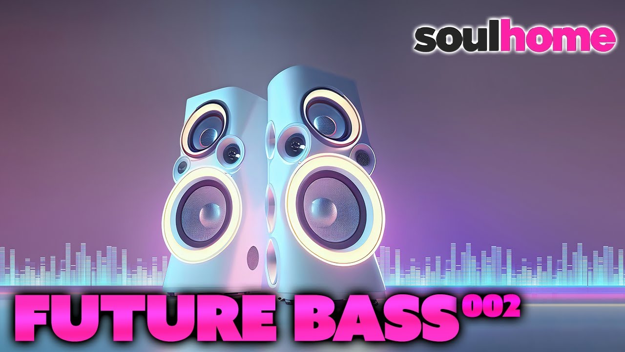♫FUTURE BASS 002 - 1 hour Future Bass Mix (New Future Bass Jan 2023 ...