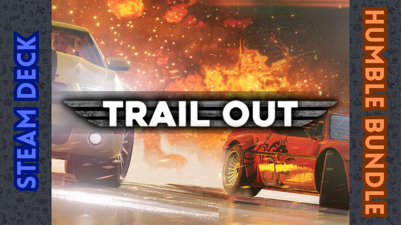 Trail Out | Steam Deck - YouTube
