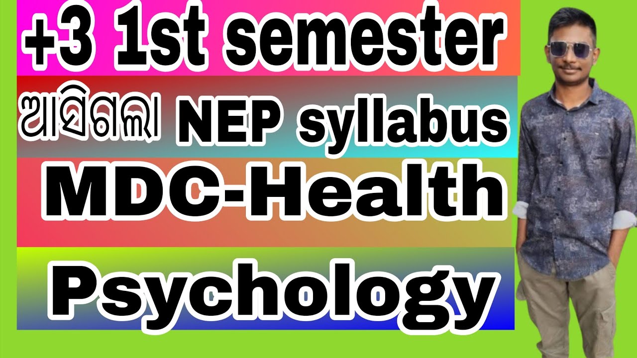 Plus 3 1st semester MDC-health psychology nep syllabus||+3 1st semester ...