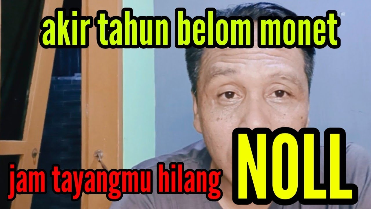 setahun belom monet-jam tayang nol? - YouTube