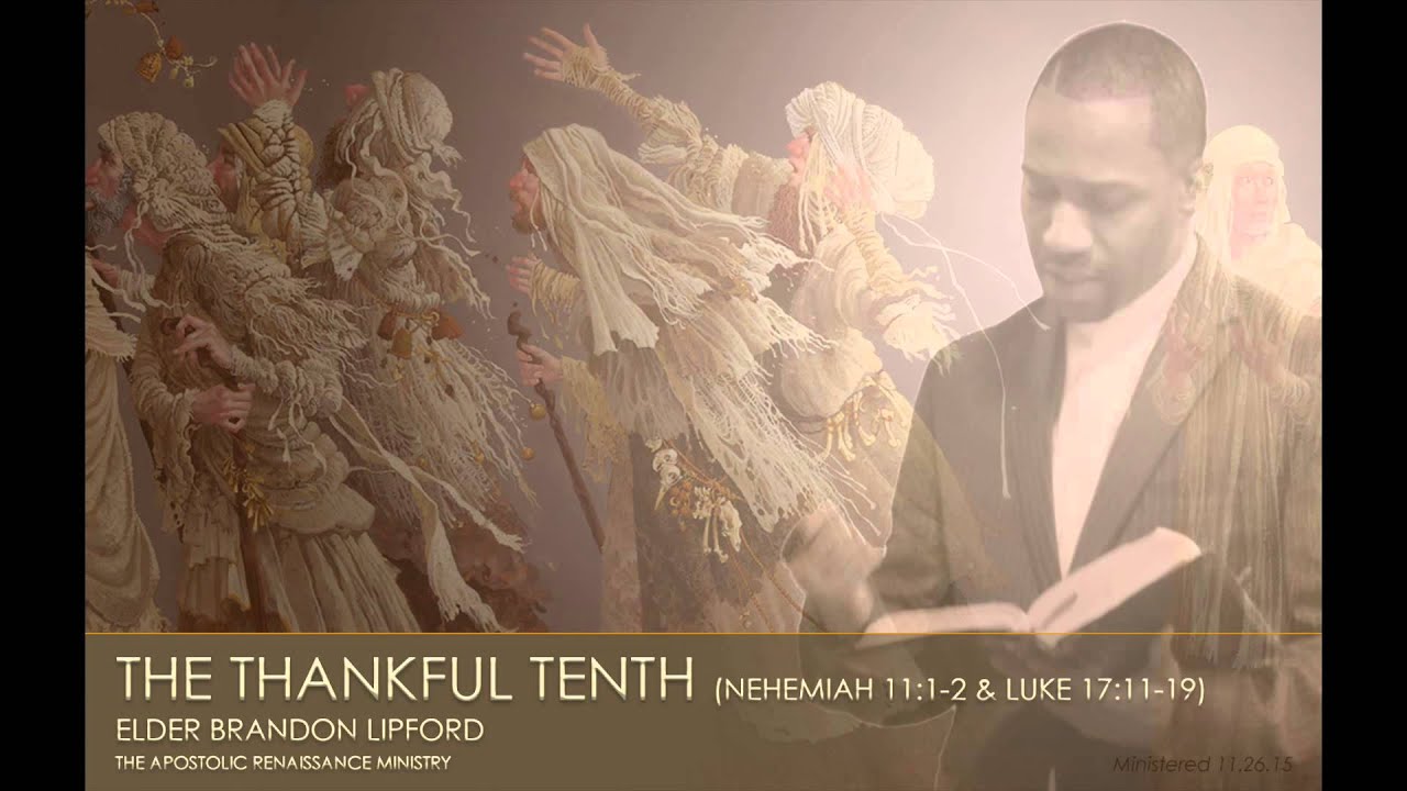 "THE THANKFUL TENTH" (Pt. 2) -- Elder Brandon Lipford - YouTube