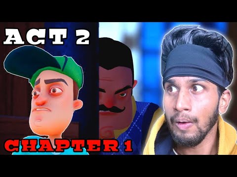 ESCAPE FROM HELLO NEIGHBOUR HOUSE ACT 2 | HELLO NEIGHBOUR CHAPTER 1 ...