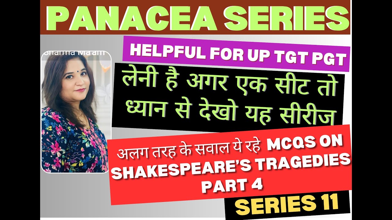 Mcqs on Shakespeare's Tragedies Part 2 II UP TGT PGT Panacea Series 11 ...