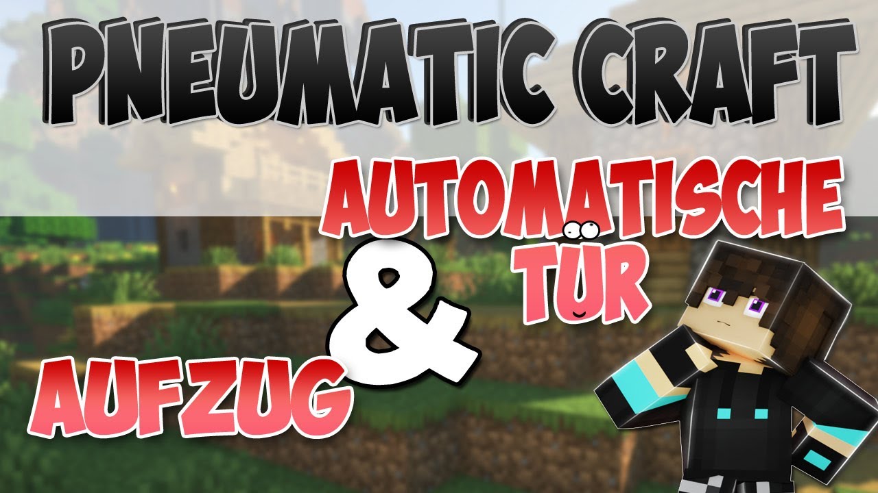 Minecraft Pneumaticcraft - Pneumatic Door & Elevator Tutorial german - YouTube