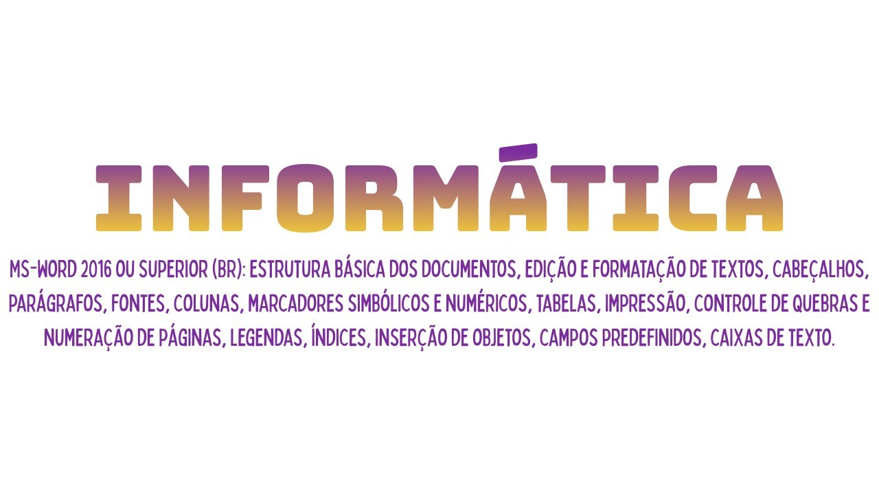RESUMO | INFORMÁTICA: MS-Word 2016 ou Superior (BR) - YouTube