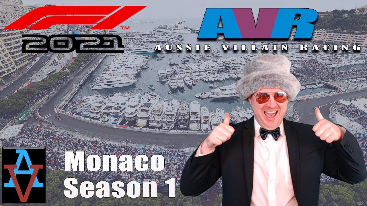 F1 2021 - MONACO GP: IT'S MONACO, BABY! - My Team Career Mode: Aussie ...
