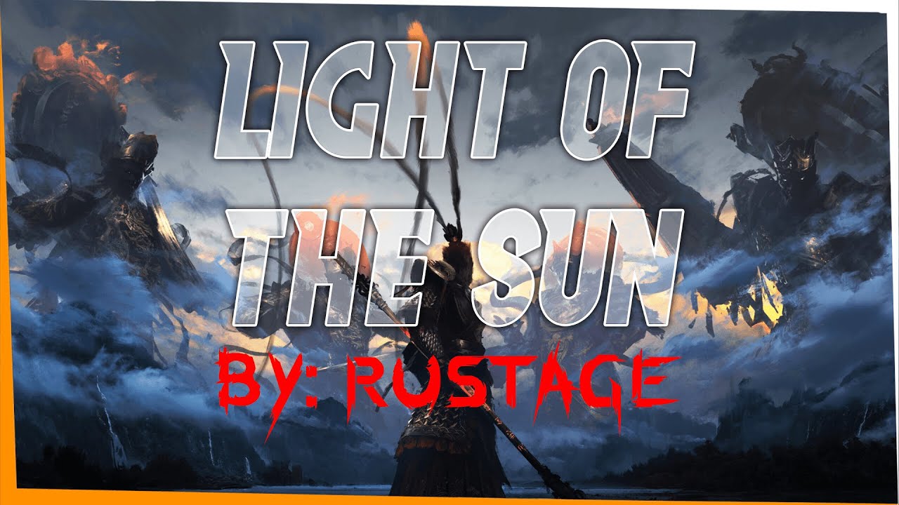 LIGHT OF THE SUN - By Rustage - Black Myth Wukong (GMV) - YouTube