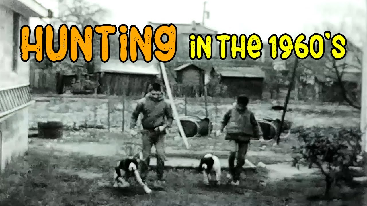 Hunting in the 1960's - YouTube