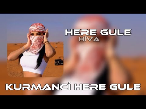 Kurmanci Here Gule - Hiva Gule ( Kurdish Afro House ) 