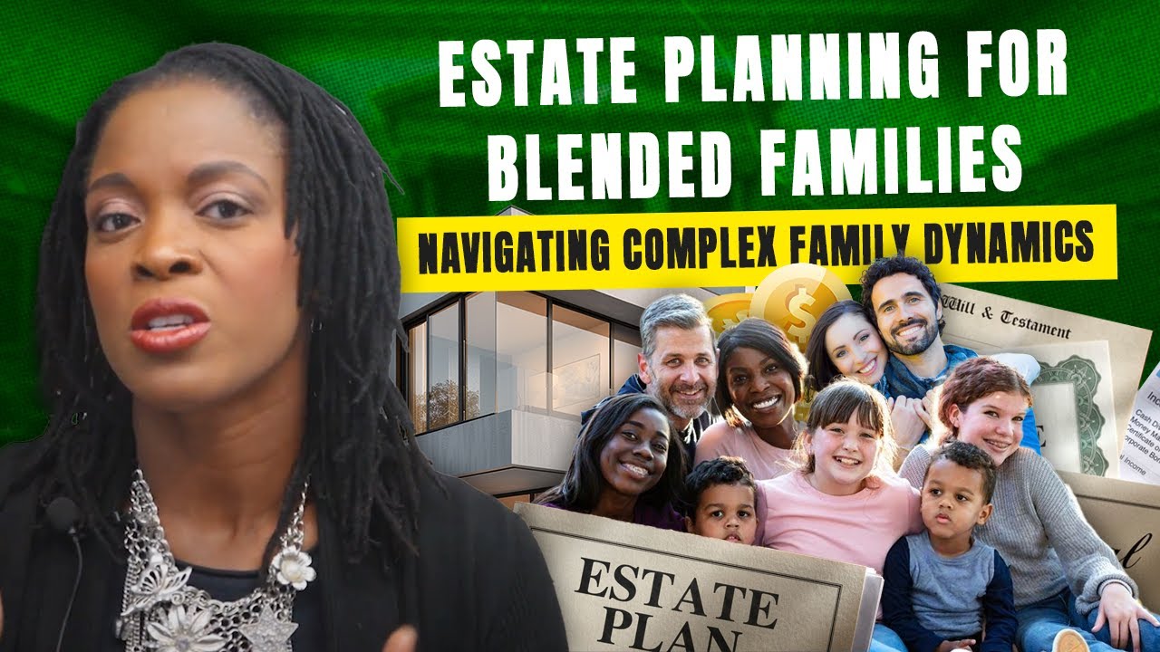 Estate Planning for Blended Families - Navigating Complex Family ...