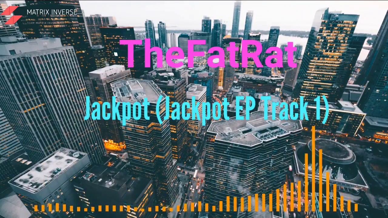 TheFatRat - Jackpot (Jackpot EP Track 1)[Copyright Free Song] - YouTube