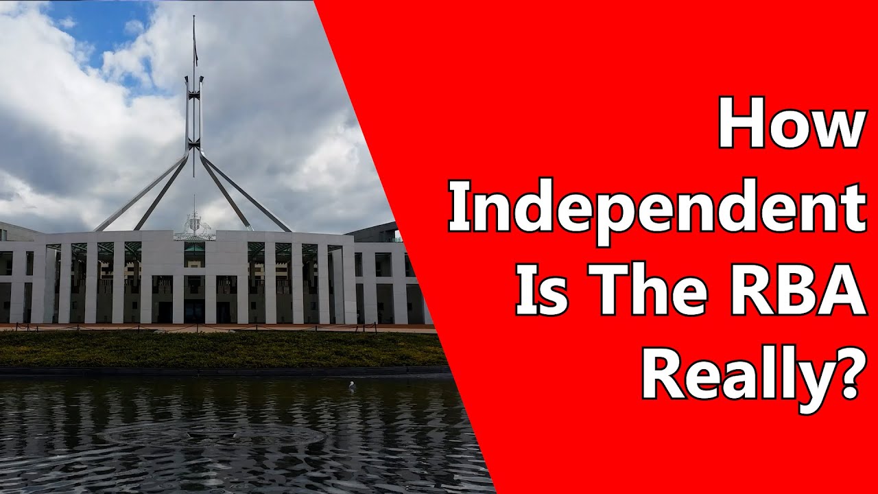 How Independent Is The RBA Really? - YouTube