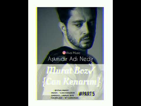 Murat Boz -- Can Kenarım