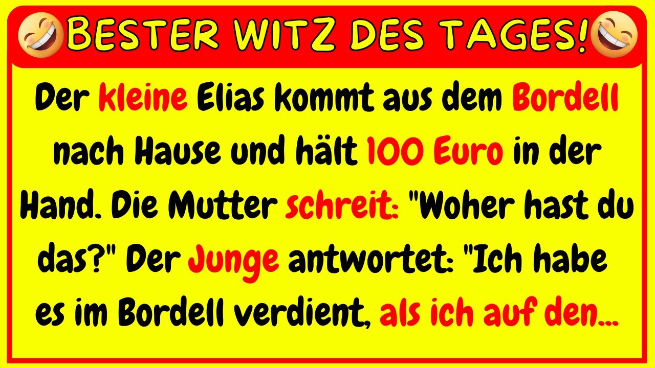 🤣 BESTER WITZ DES TAGES! Ein Junge kommt aus dem Bordell und hält 100 ...