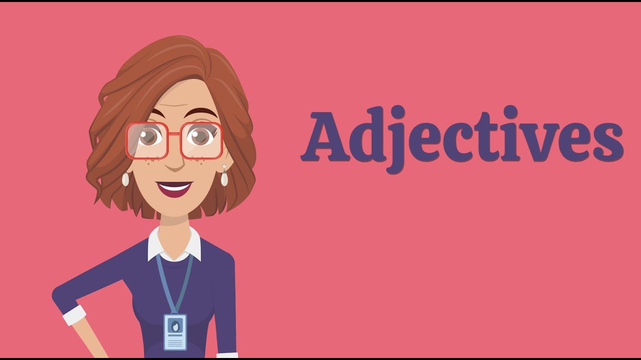 All About Adjectives - YouTube