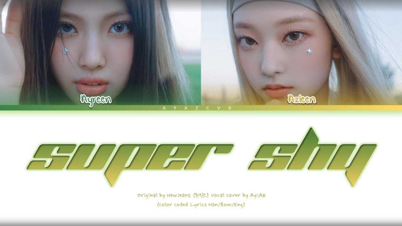 'Super Shy' Original by @NewJeans_official Vocal Cover By 𝐀y;𝐀z. - YouTube