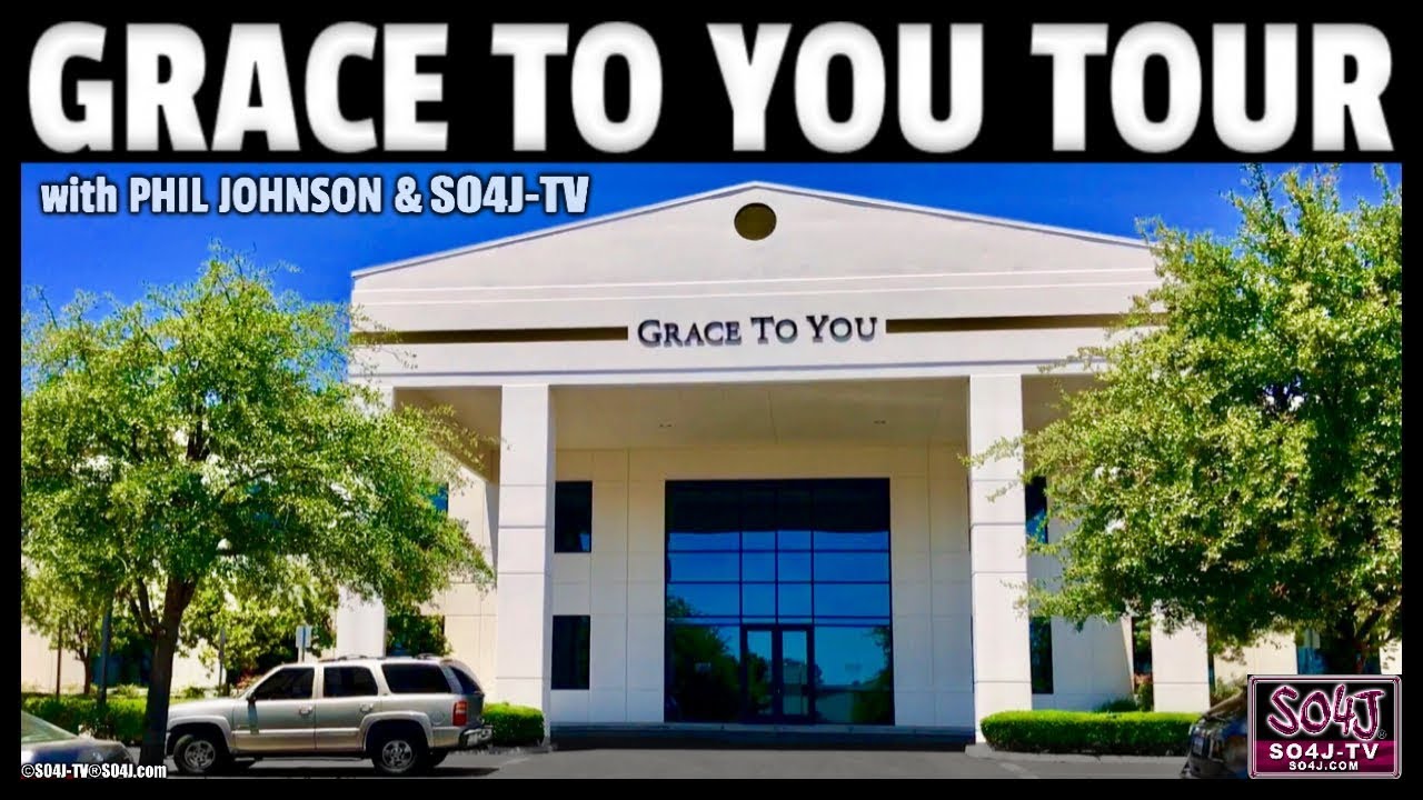 Grace To You Tour: Phil Johnson & SO4J-TV / John MacArthur GTY.org ...