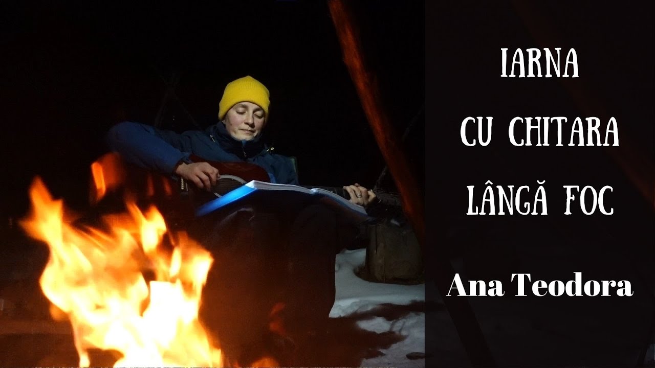 Iarna cu chitara langa foc | Cantece de munte - YouTube
