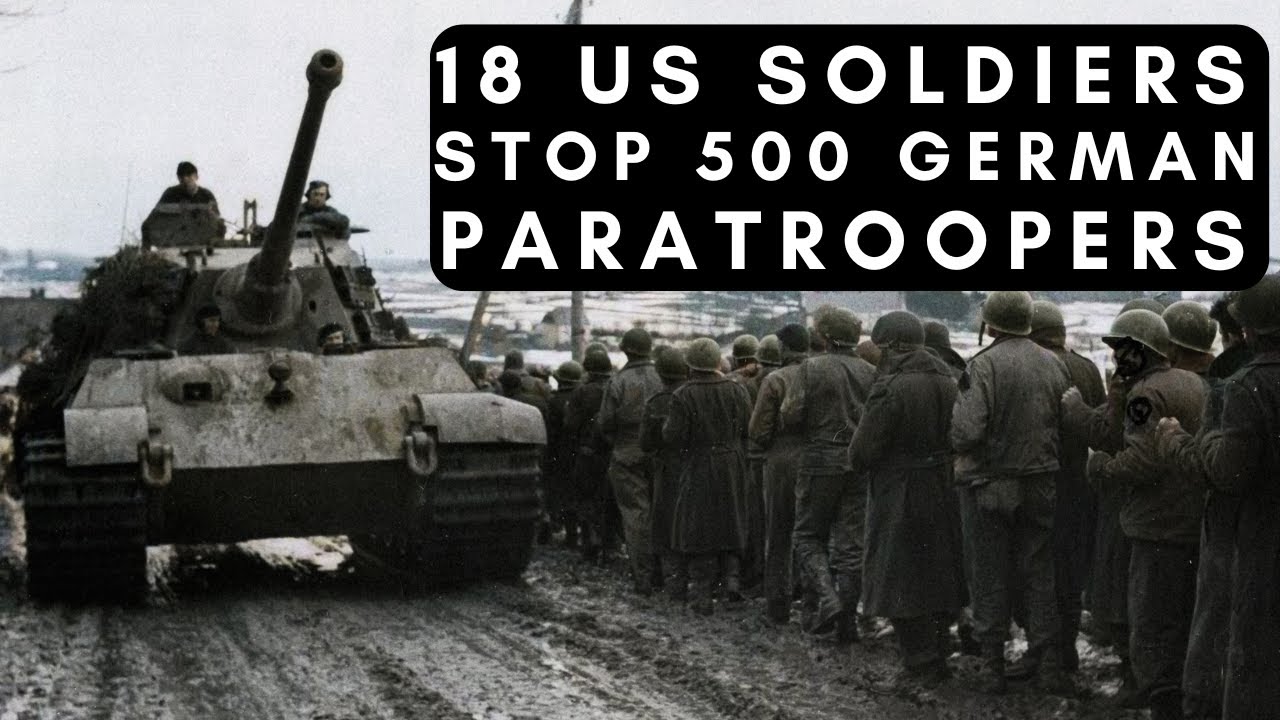 Battle of Lanzerath Ridge: 18 US Soldiers STOP 500 Fallschirmjäger ...