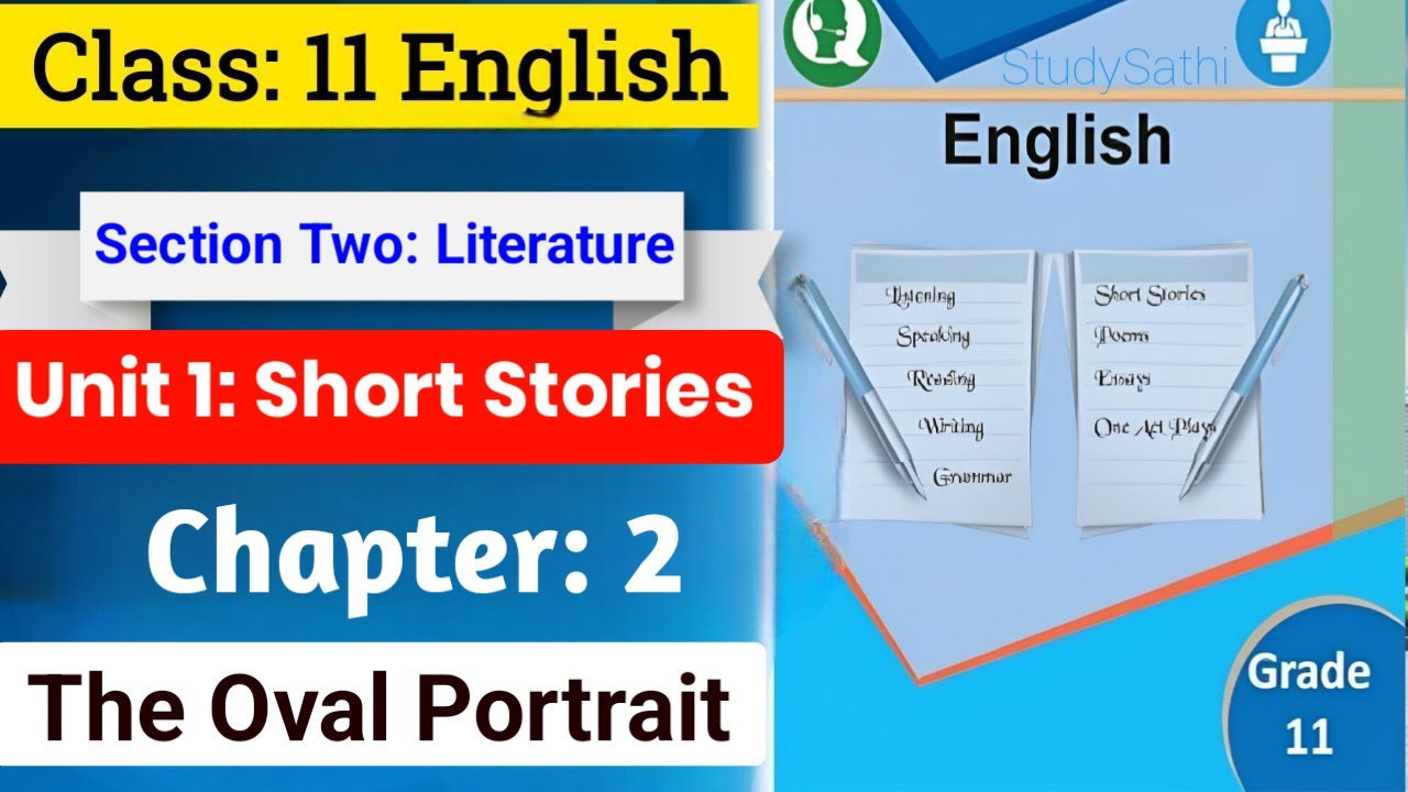Class 11 English Unit 1 Short Stories | Chapter 2: The Oval Portrait ...