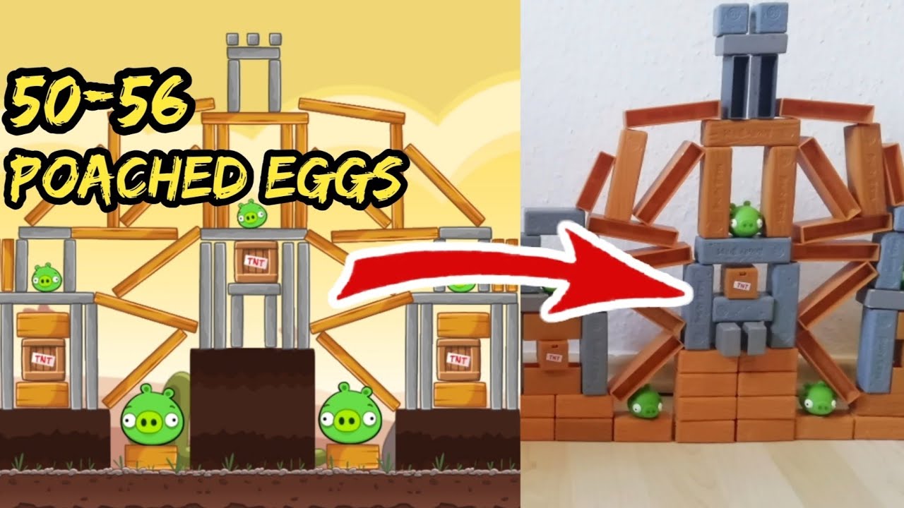 Recreating Angry Birds Classic Level with Mattel. Poached Eggs 50-56 ...