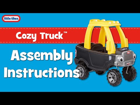 Cozy Truck™ | Assembly Instructions | Little Tikes