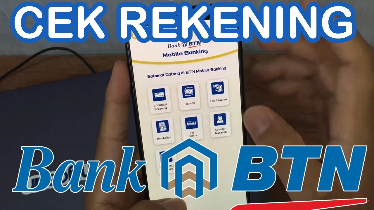 Cara Cek Nomor Rekening BTN Masih Aktif atau Mati - YouTube