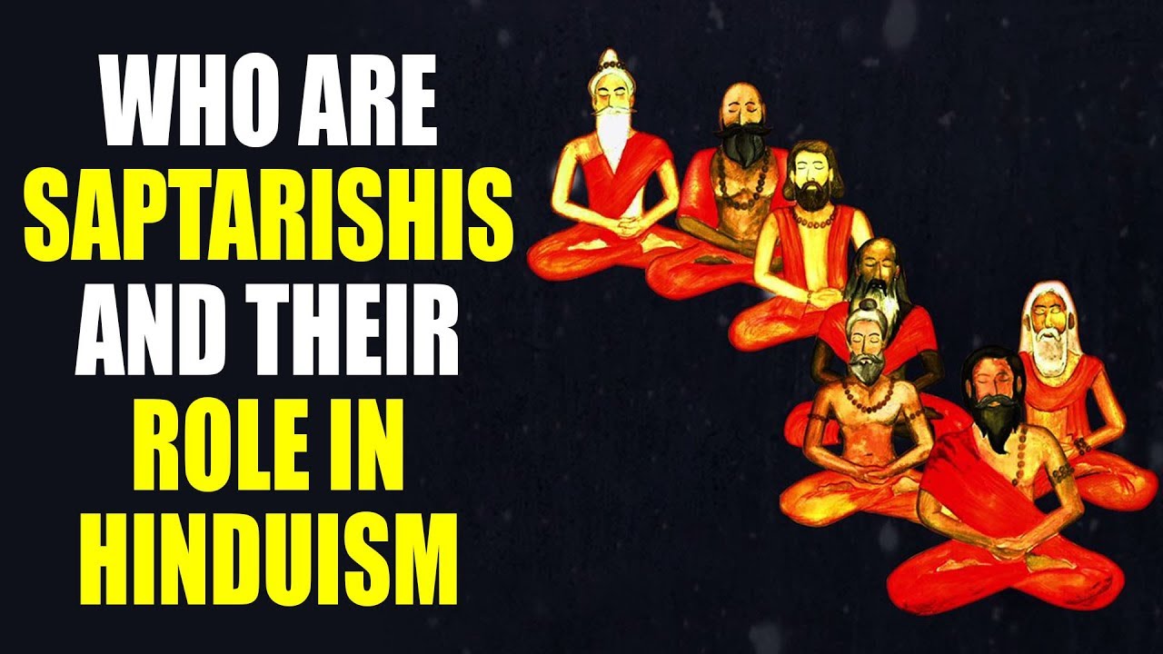 Who are Saptarishis ? and their role in Hinduism | Artha - Amazing ...