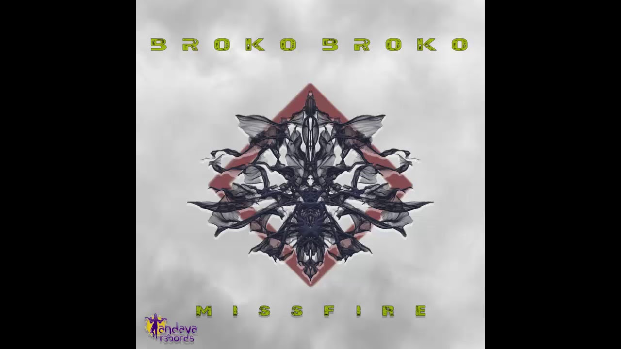 BROKO BROKO - Missfire 2019 [Full Album] - YouTube
