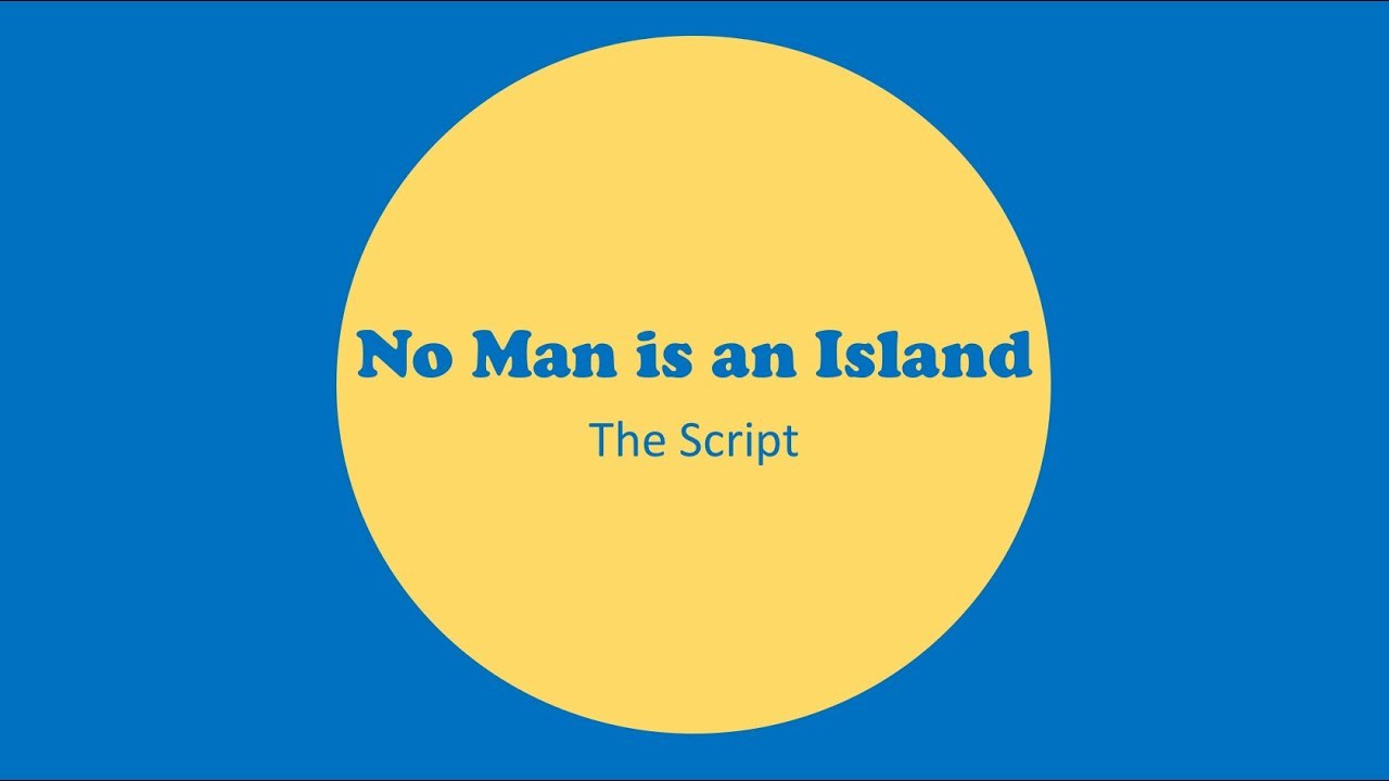 No Man is an Island- The Script Lyrics - YouTube