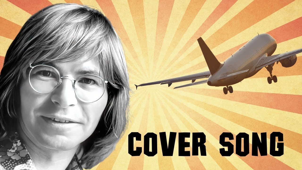 Awesome Rendition Of John Denver's Leaving On A Jet Plane - YouTube