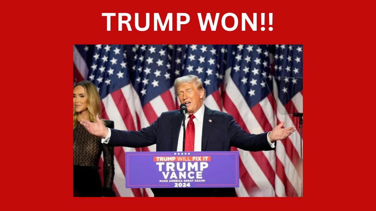Trump Wins the 2024 Election! - YouTube