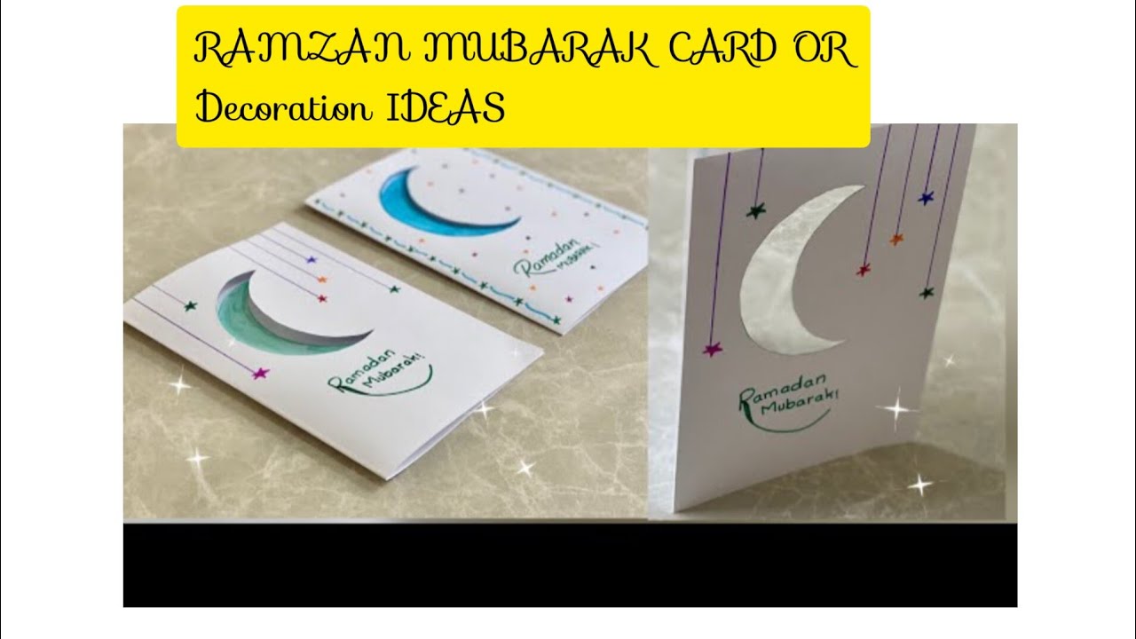RAMZAN MUBARAK greeting card | How to make greeting card for RAMADAN ...
